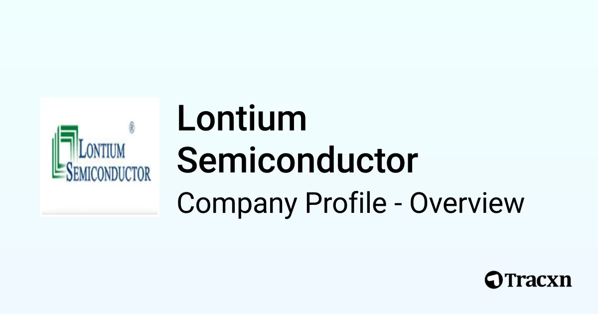 Lontium Semiconductor - 2026 Company Profile, Team, Funding ...
