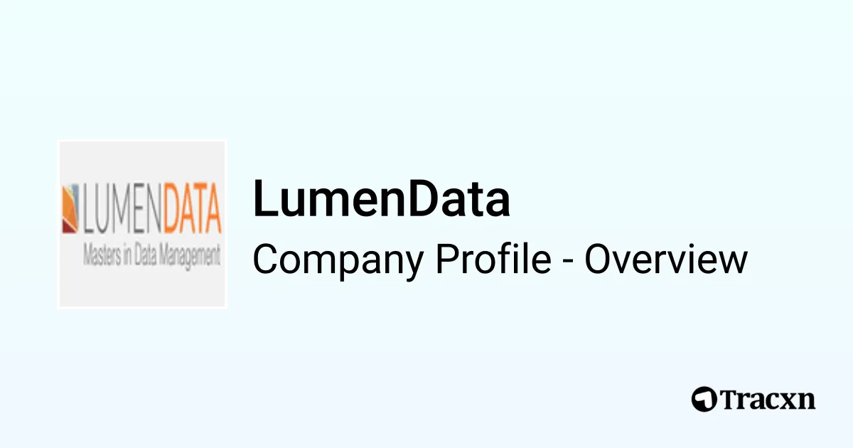 LumenData - 2025 Company Profile, Team & Competitors - Tracxn