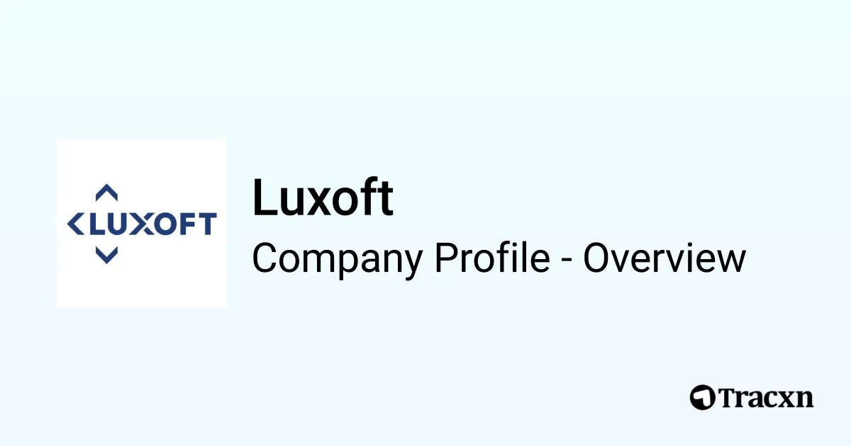 Luxoft - 2025 Company Profile, Team, Funding, Competitors & Financials ...