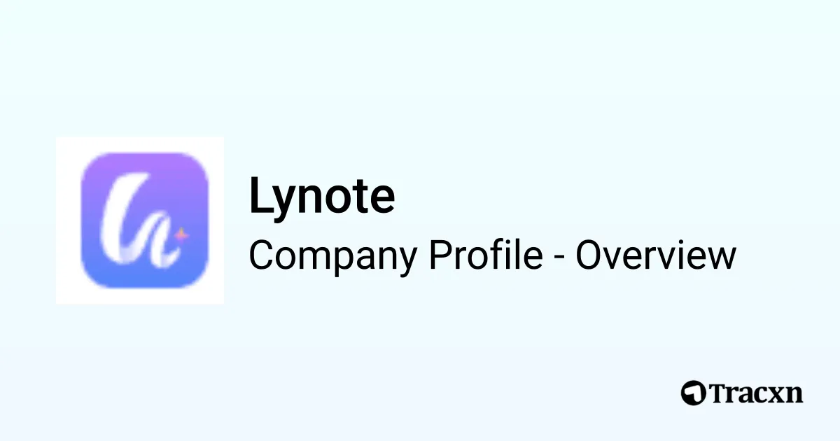 Lynote - 2026 Company Profile & Competitors - Tracxn