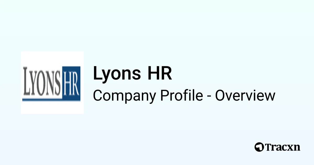 Lyons HR - 2025 Company Profile & Competitors - Tracxn