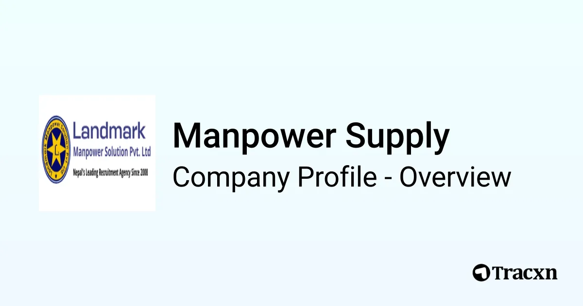 Manpower Supply - 2026 Company Profile & Competitors - Tracxn