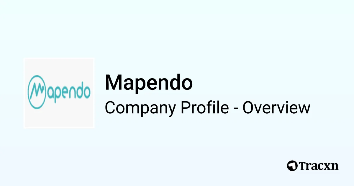 Mapendo - 2026 Company Profile, Team, Funding & Competitors - Tracxn