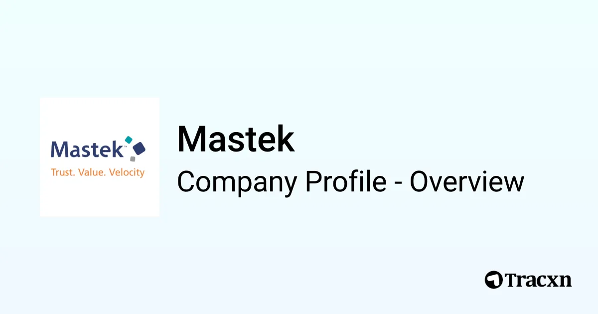 Mastek - 2025 Company Profile, Team, Funding, Competitors & Financials ...