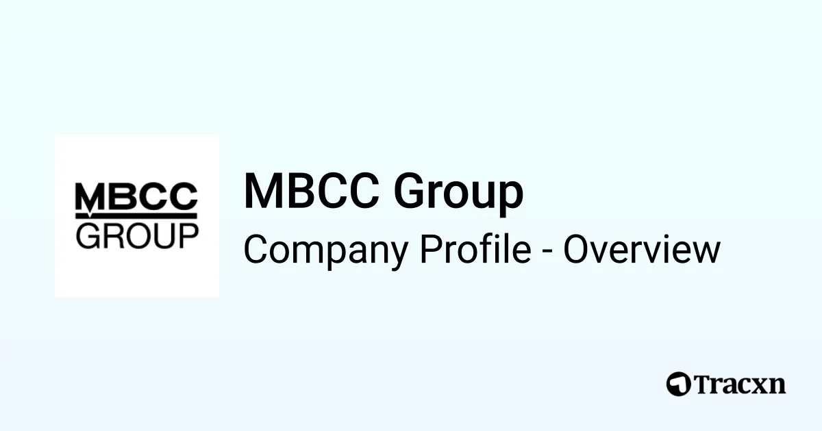 MBCC Group - 2026 Company Profile, Team, Competitors & Financials - Tracxn