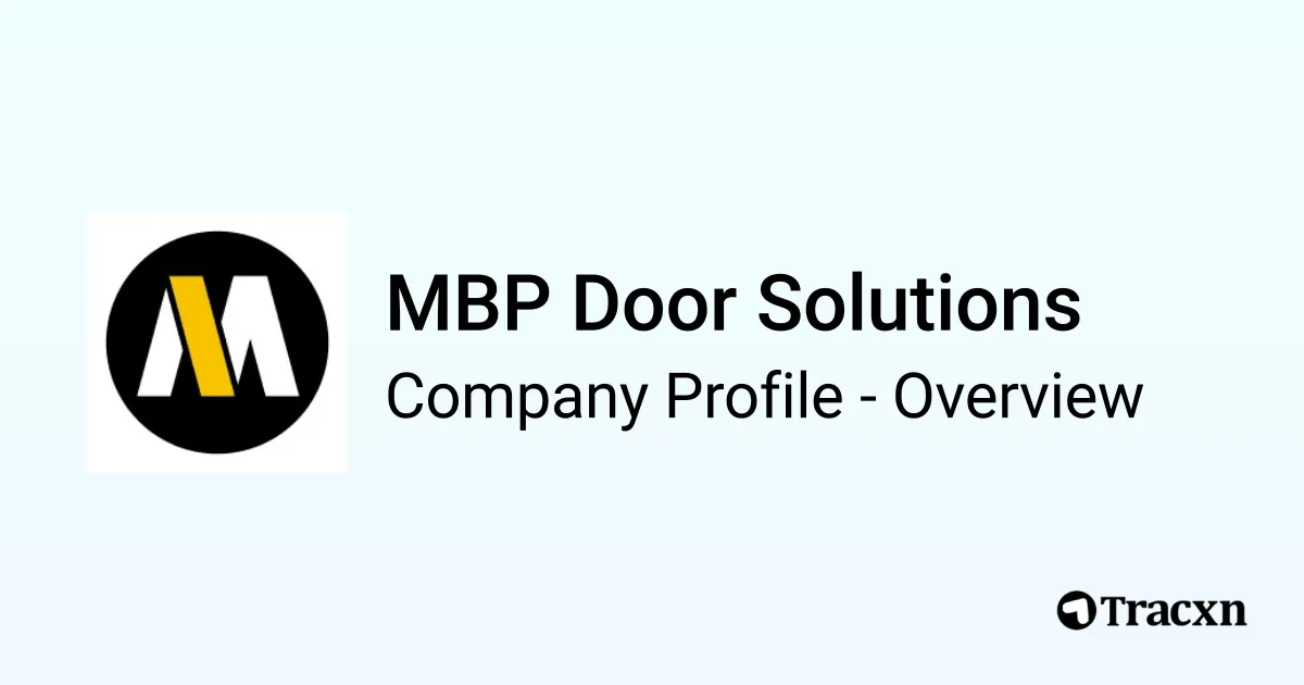 MBP Door Solutions - 2026 Company Profile & Competitors - Tracxn