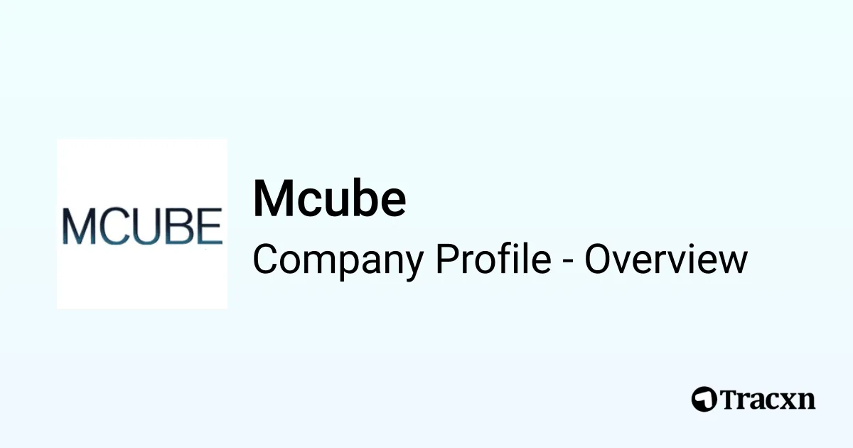 Mcube - 2026 Company Profile, Team, Funding, Competitors & Financials ...