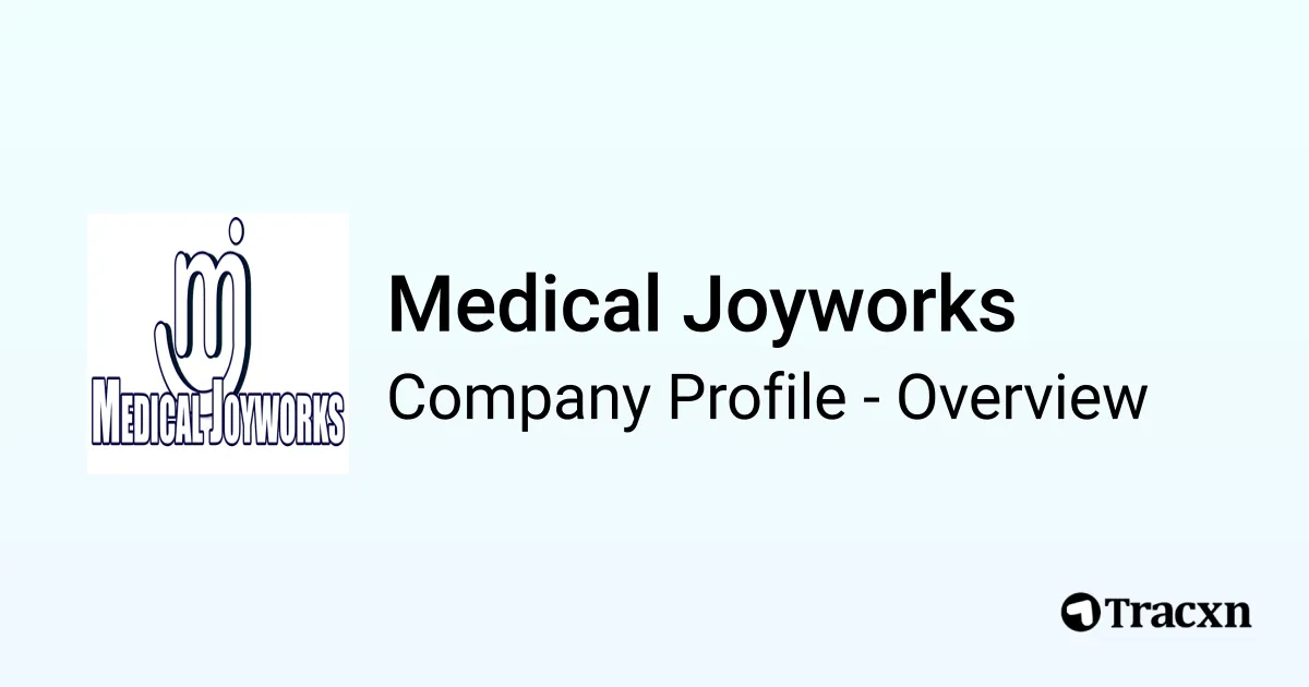 Medical Joyworks - 2025 Company Profile, Team, Funding & Competitors ...