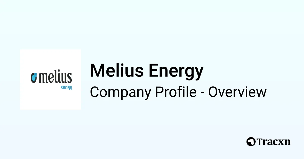 Melius Energy - 2026 Company Profile, Team & Competitors - Tracxn