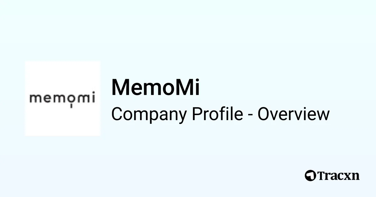 MemoMi - 2026 Company Profile, Team & Competitors - Tracxn