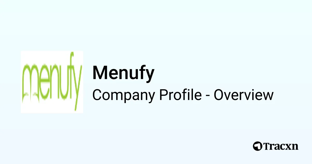 Menufy - 2026 Company Profile, Team & Competitors - Tracxn