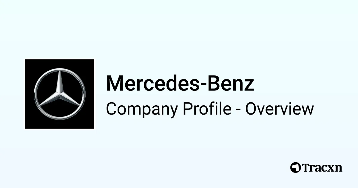 Mercedes-Benz - 2025 Company Profile & Competitors - Tracxn