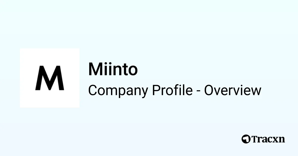 Miinto - 2026 Company Profile, Team, Funding & Competitors - Tracxn