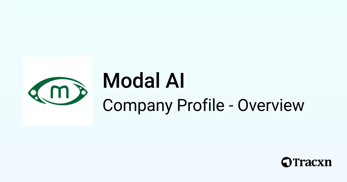 Modal AI - 2026 Company Profile, Team & Competitors - Tracxn