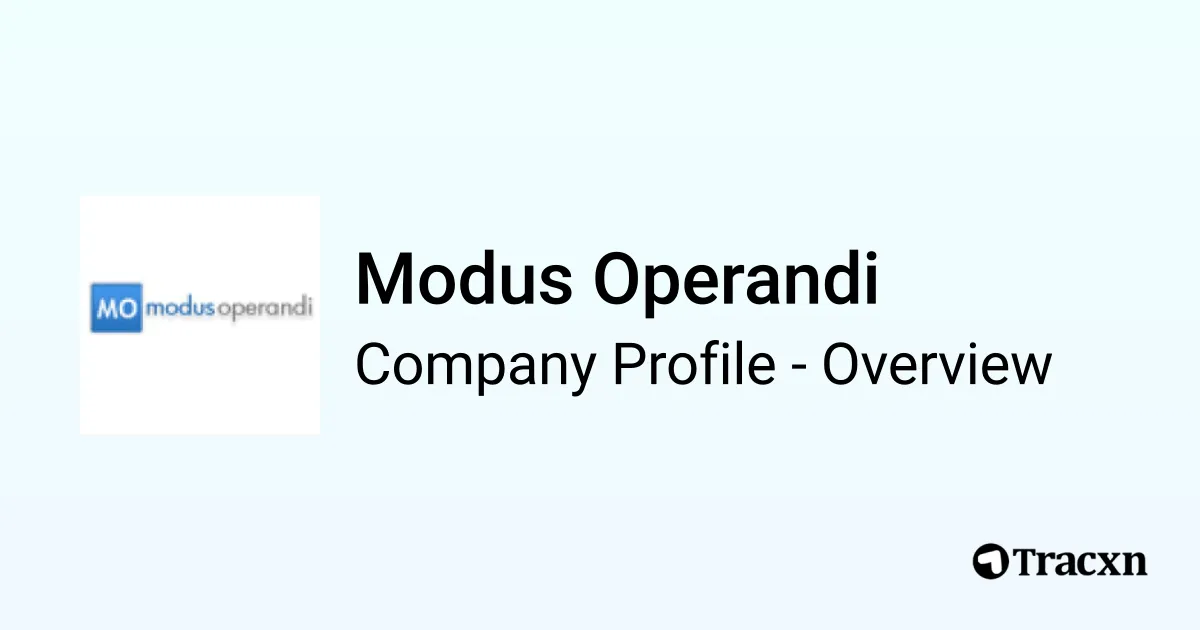 Modus Operandi - 2025 Company Profile & Competitors - Tracxn