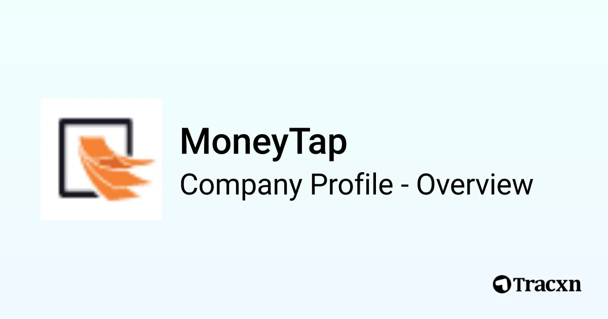 MoneyTap - 2026 Company Profile, Team, Funding, Competitors ...
