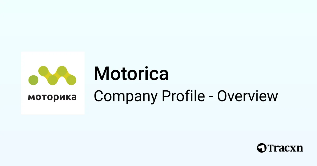 Motorica - 2026 Company Profile, Team, Funding & Competitors - Tracxn
