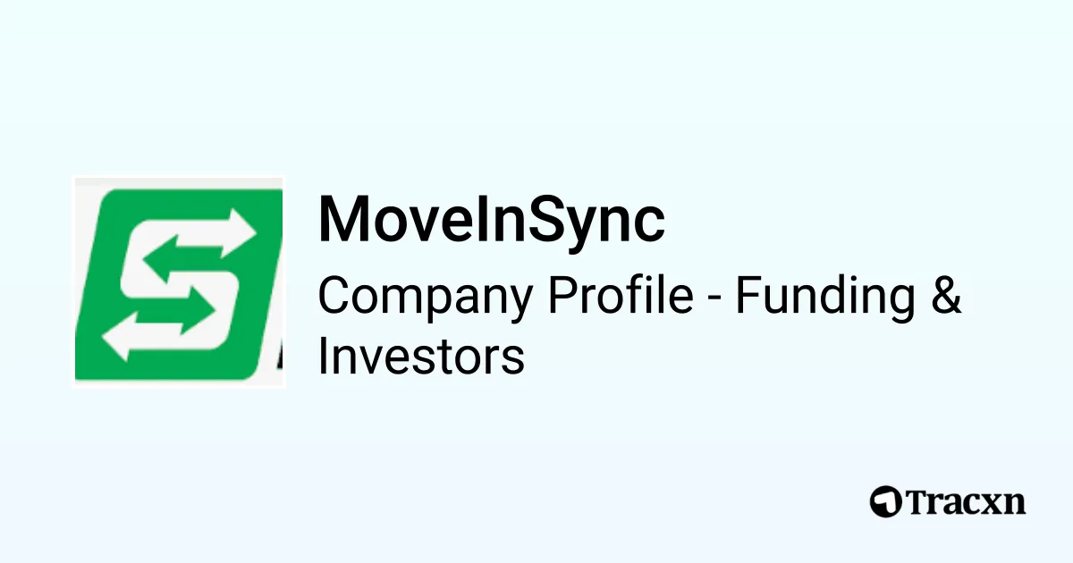 MoveInSync - 2025 Funding Rounds & List of Investors - Tracxn