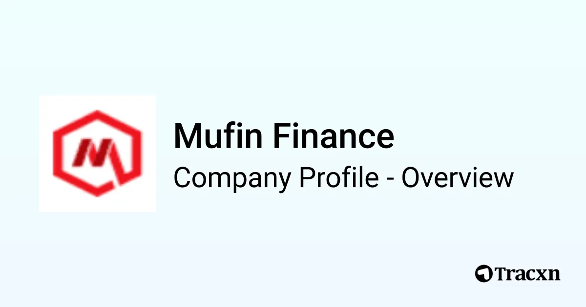 Mufin Finance - 2026 Company Profile, Team, Funding, Competitors ...