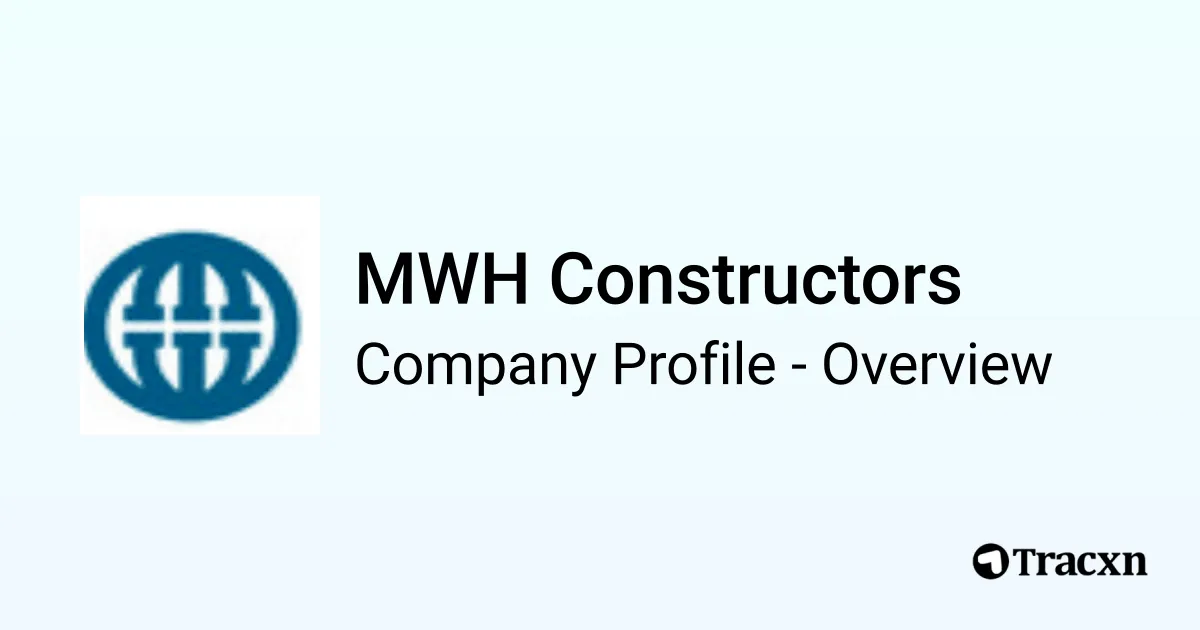MWH Constructors - 2025 Company Profile, Team, Funding & Competitors ...