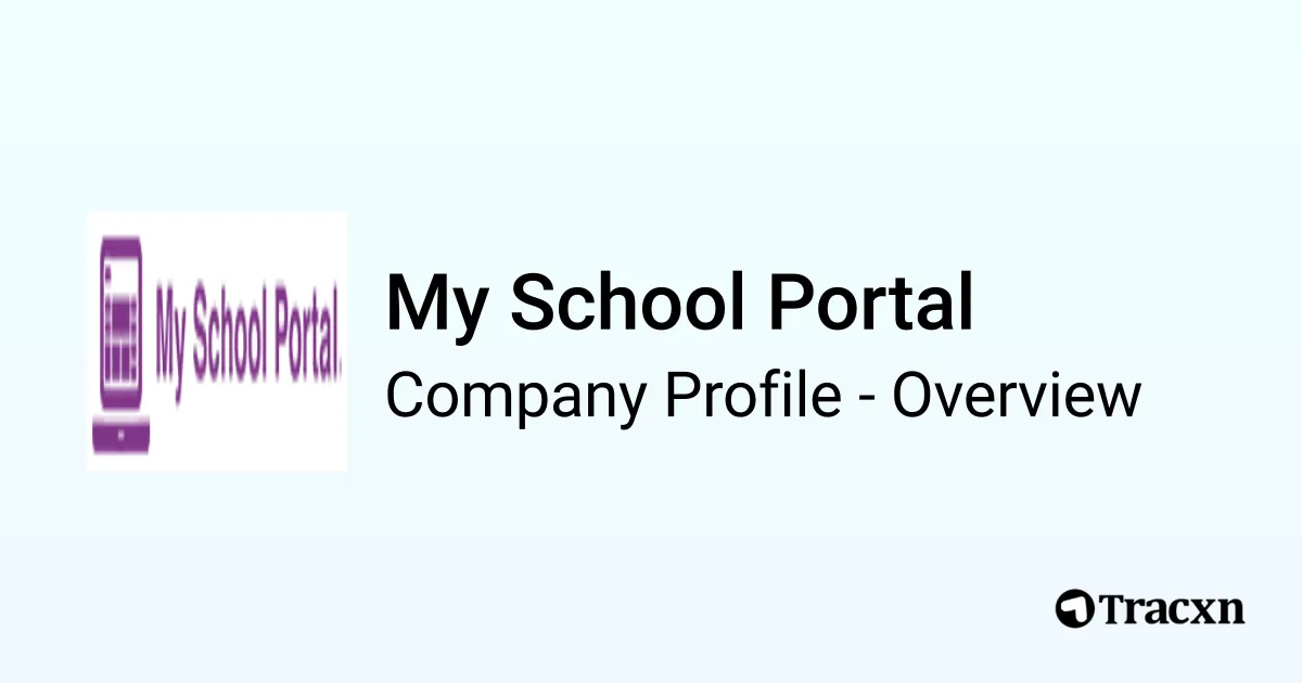 My School Portal - 2025 Company Profile, Team, Competitors & Financials ...