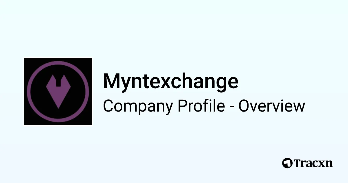 Myntexchange - 2025 Company Profile, Team & Competitors - Tracxn