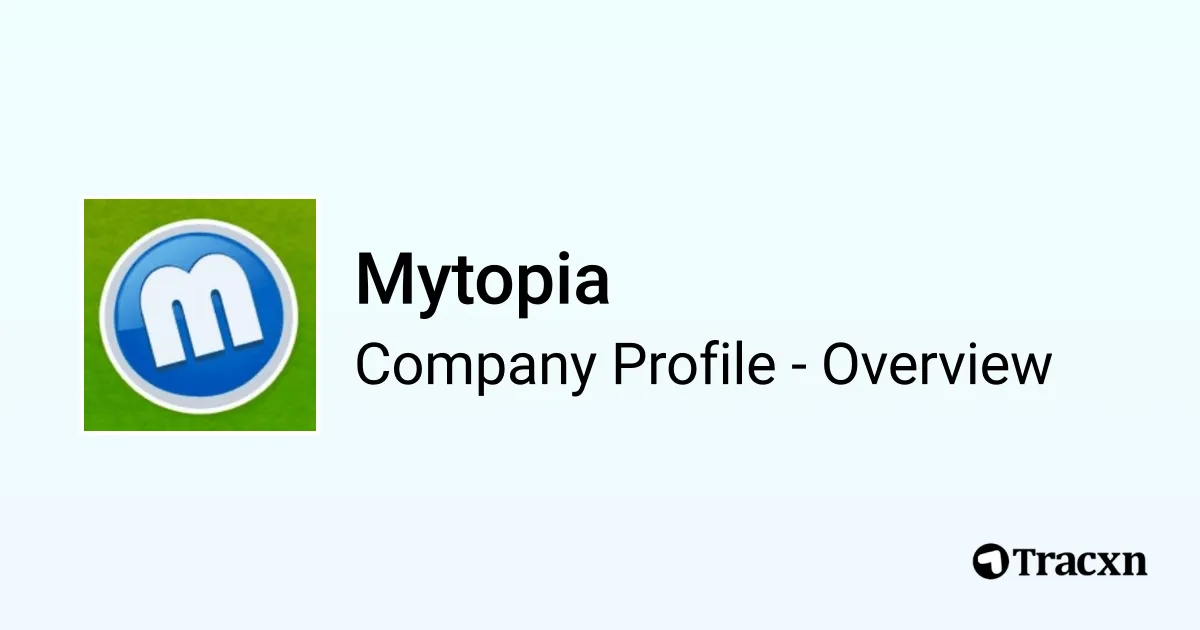 Mytopia - 2025 Company Profile, Team & Competitors - Tracxn