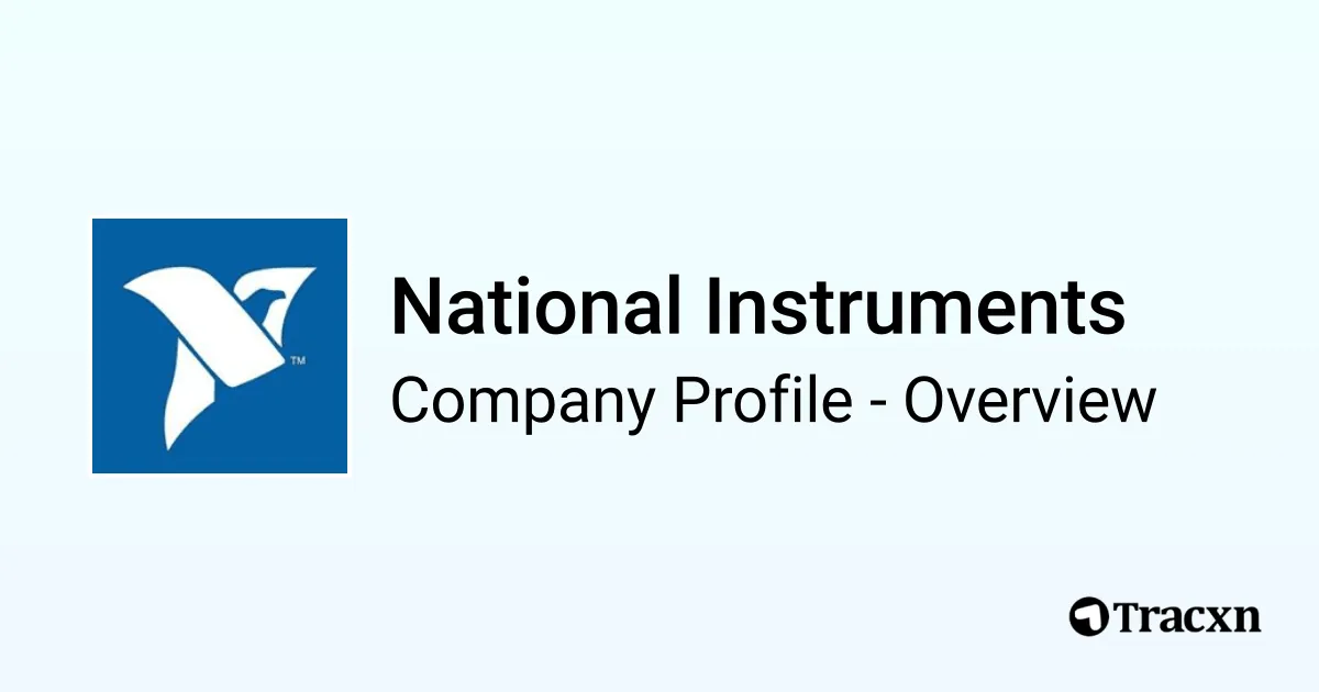 National Instruments - 2026 Company Profile, Team, Funding, Competitors ...