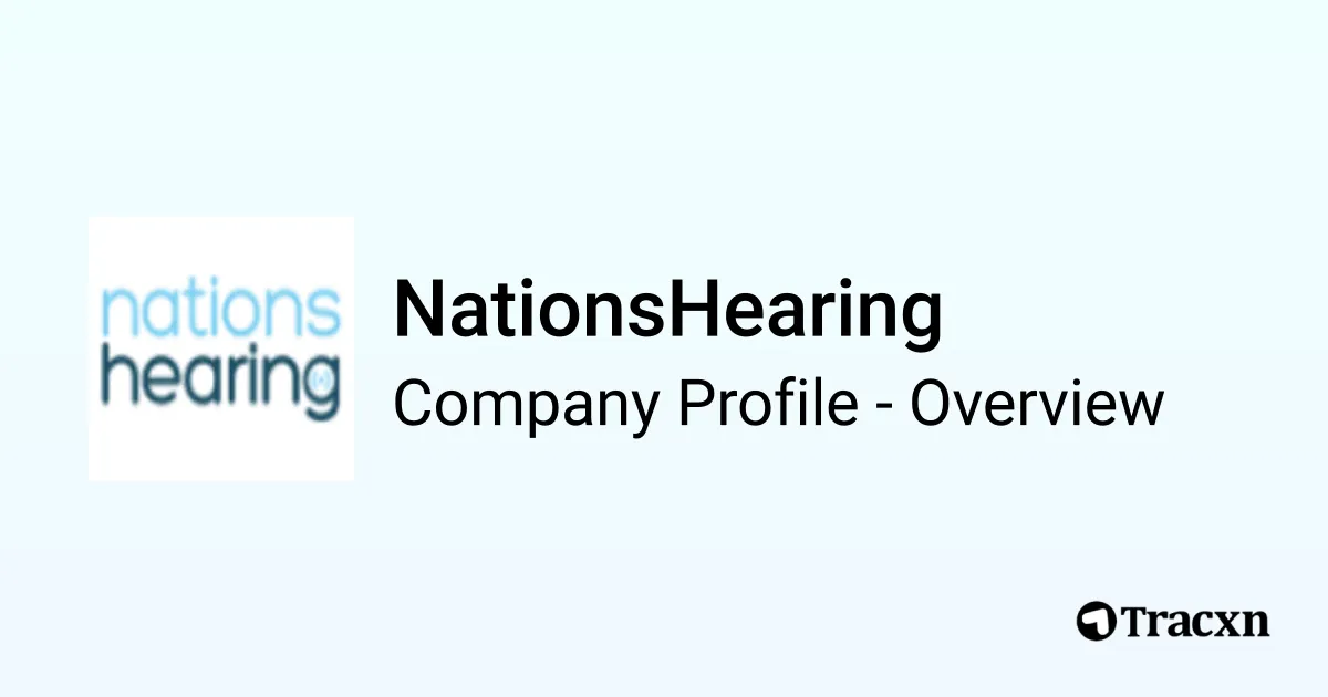 NationsHearing - 2026 Company Profile, Team & Competitors - Tracxn