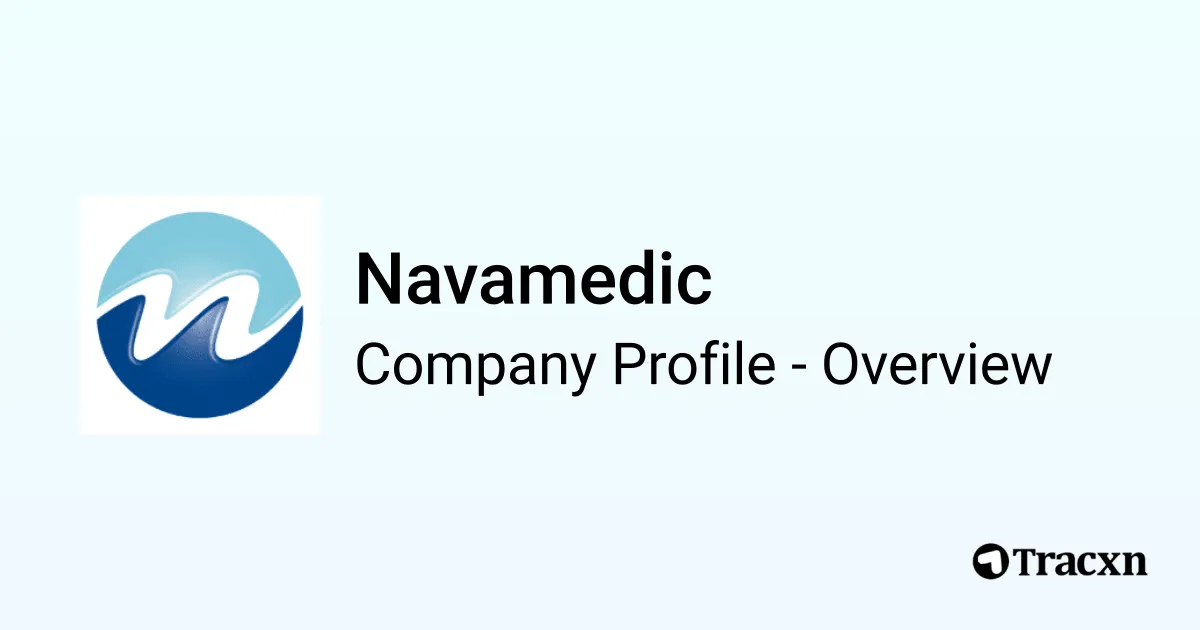 Navamedic - 2026 Company Profile, Team, Funding & Financials - Tracxn