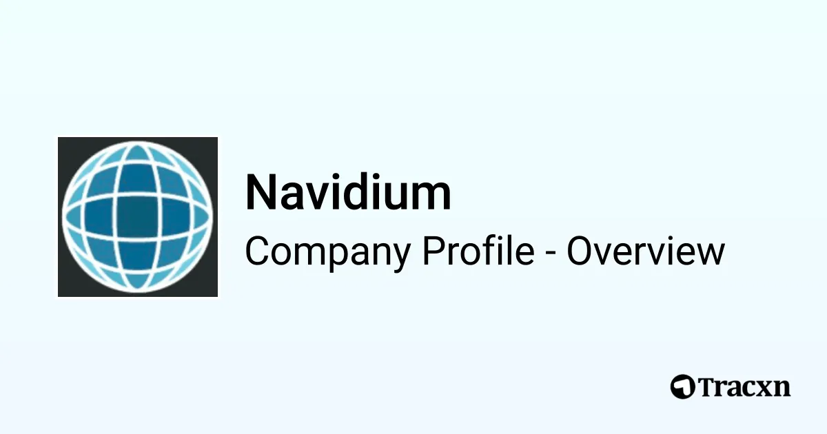 Navidium - 2026 Company Profile, Team, Funding & Competitors - Tracxn
