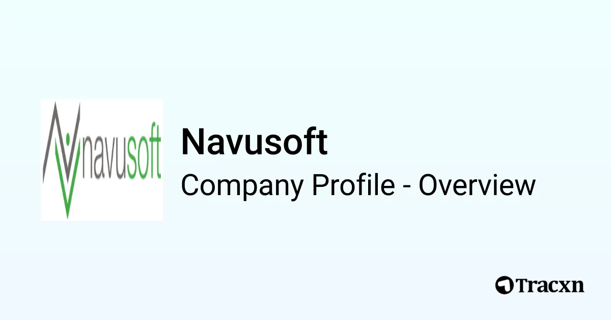 Navusoft - 2025 Company Profile, Team, Funding & Competitors - Tracxn