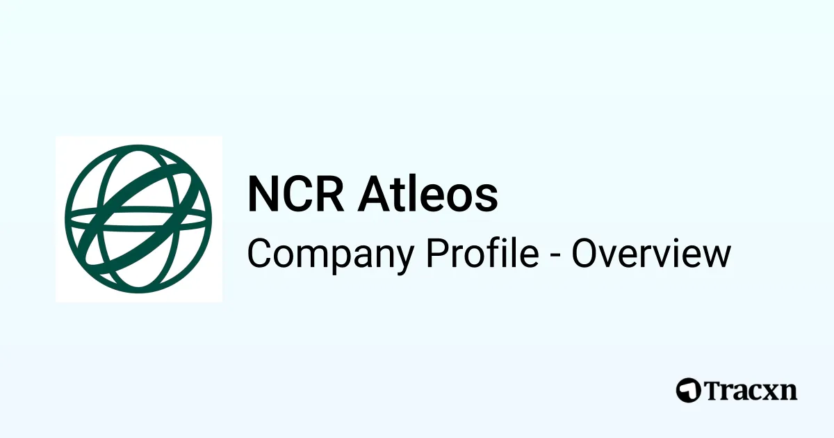 NCR Atleos - 2026 Company Profile, Competitors & Financials - Tracxn