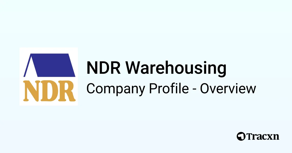NDR Warehousing - 2026 Company Profile, Team, Funding, Competitors ...