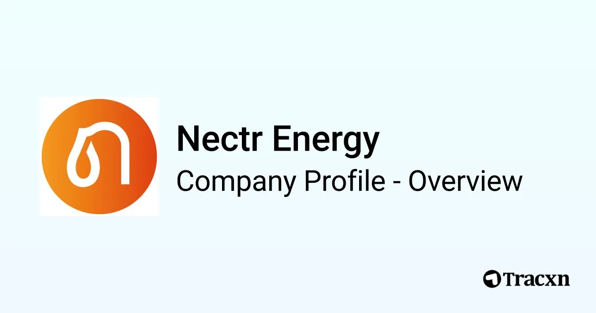Nectr Energy - 2025 Company Profile & Competitors - Tracxn