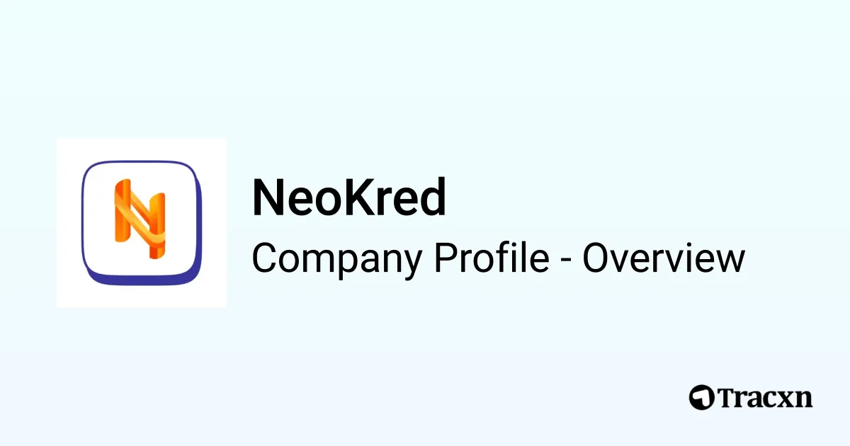NeoKred - 2025 Company Profile, Team, Funding, Competitors & Financials ...