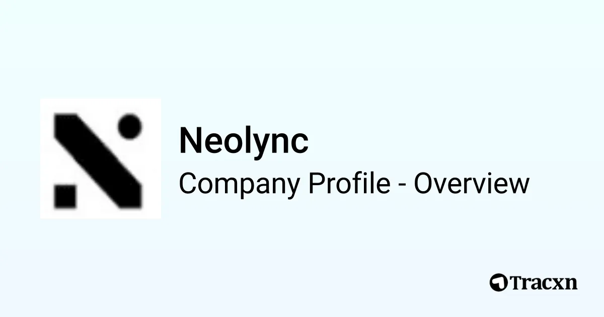 Neolync - 2025 Company Profile, Team, Funding, Competitors & Financials ...