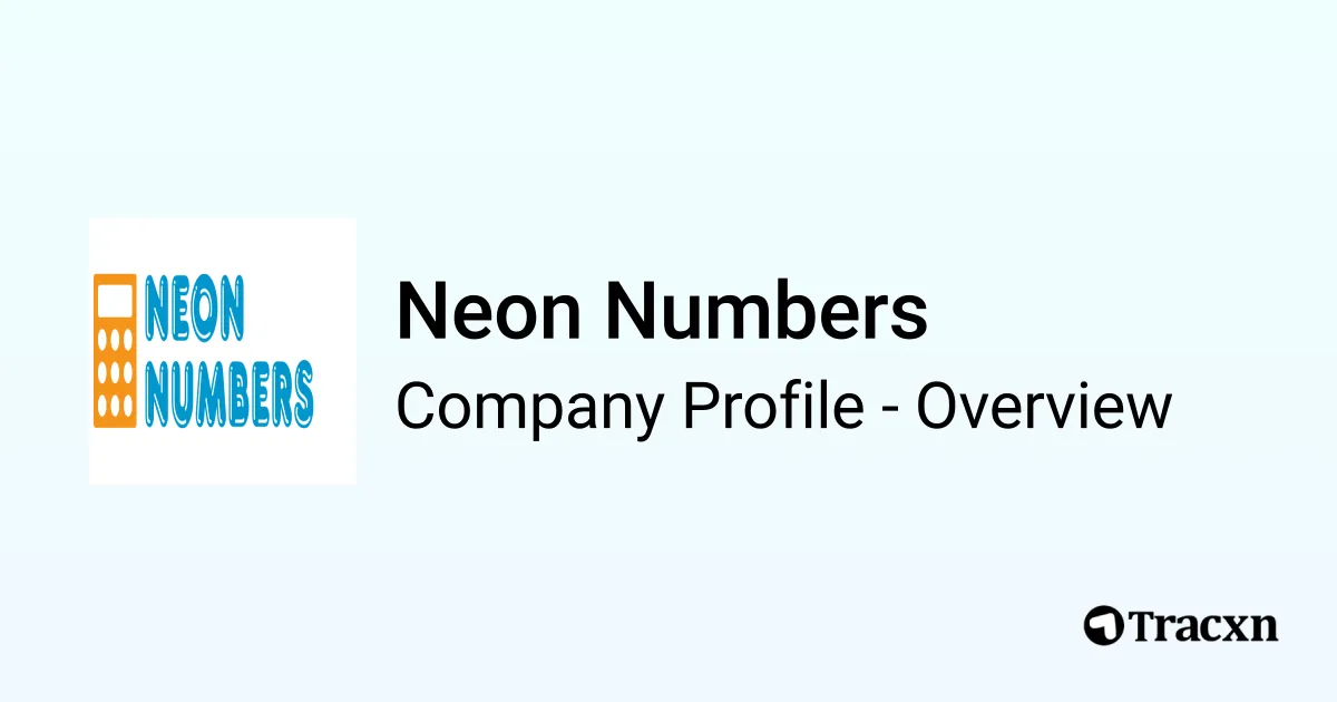 Neon Numbers - 2025 Company Profile, Competitors & Financials - Tracxn