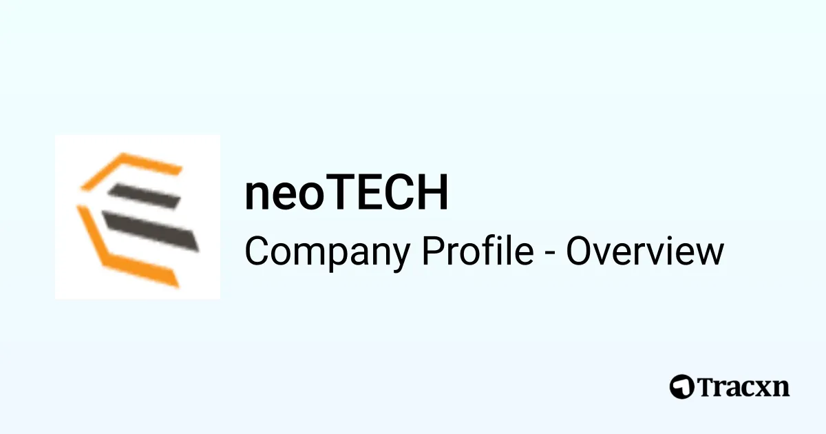neoTECH - 2025 Company Profile & Competitors - Tracxn