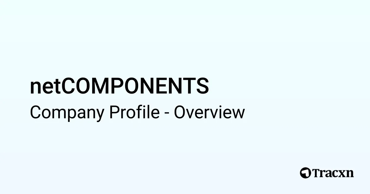 netCOMPONENTS - 2026 Company Profile & Competitors - Tracxn