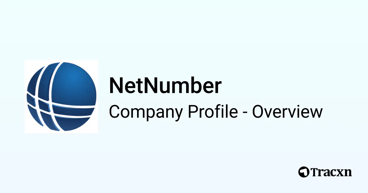 NetNumber - 2026 Company Profile, Team, Funding & Competitors - Tracxn