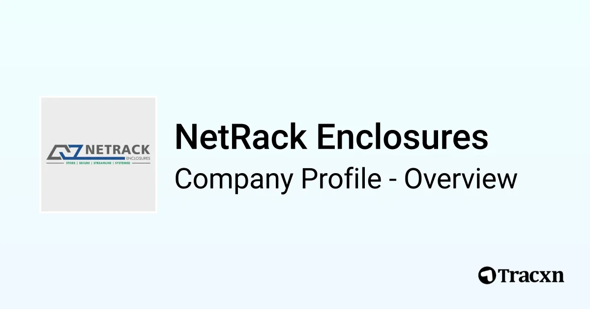 NetRack Enclosures - 2025 Company Profile, Team, Competitors ...