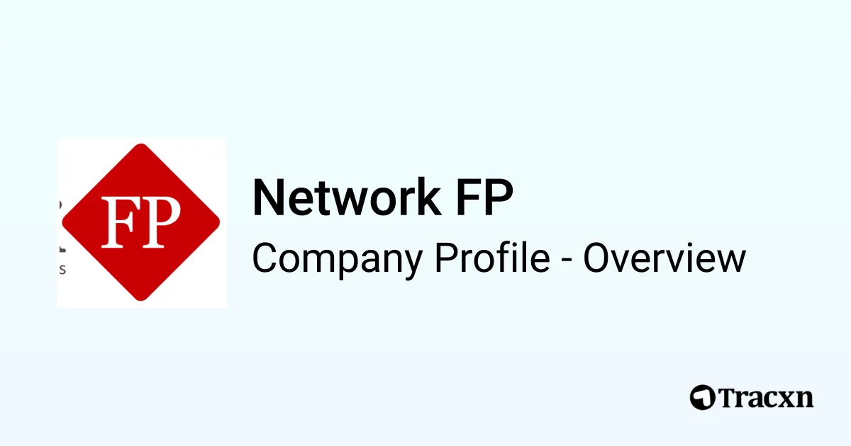 Network FP - 2025 Company Profile, Team, Funding, Competitors ...