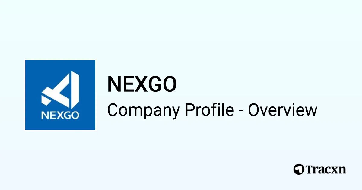 NEXGO - 2025 Company Profile & Competitors - Tracxn