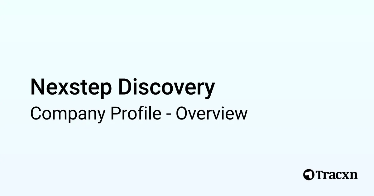 Nexstep Discovery - 2025 Company Profile & Competitors - Tracxn
