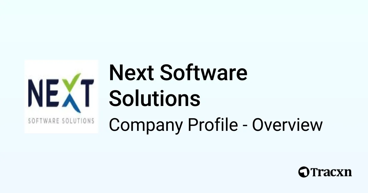 Next Software Solutions - 2025 Company Profile, Team & Competitors - Tracxn