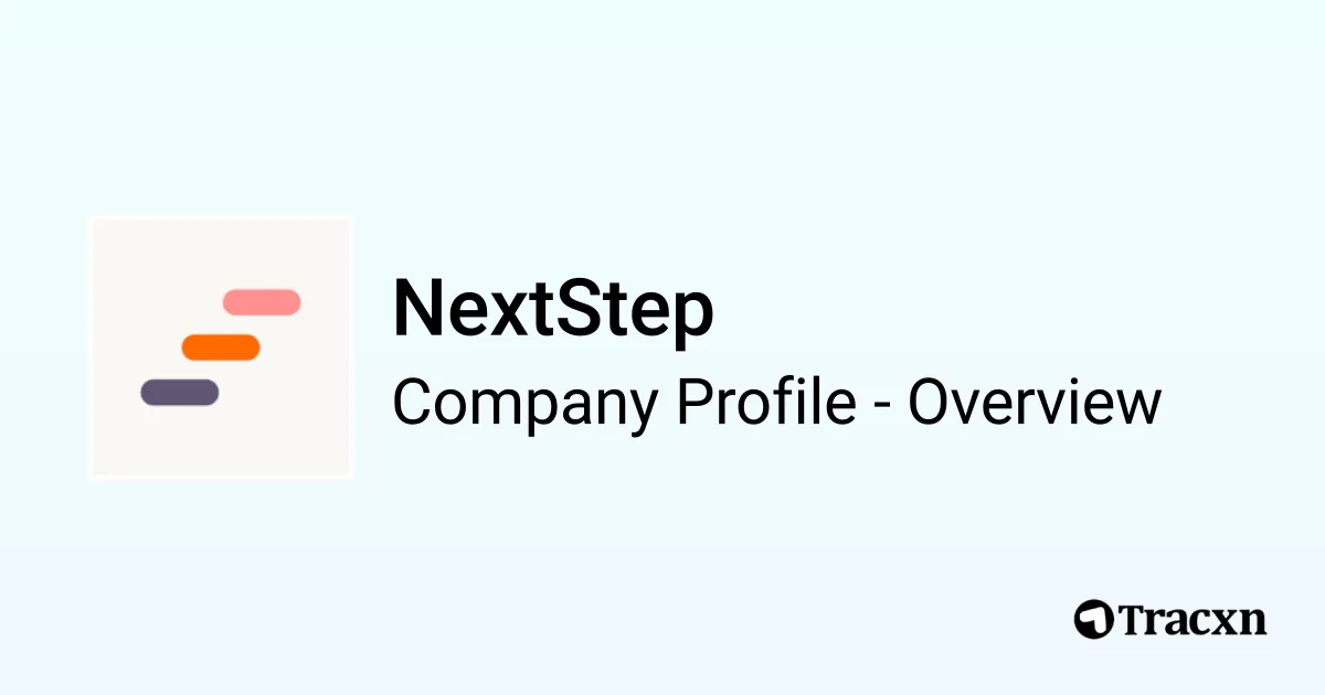 NextStep - 2025 Company Profile, Team, Funding & Competitors - Tracxn