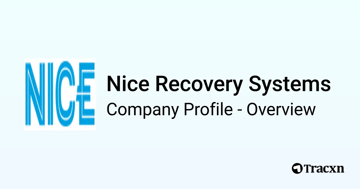 Nice Recovery Systems - 2025 Company Profile, Team, Funding ...