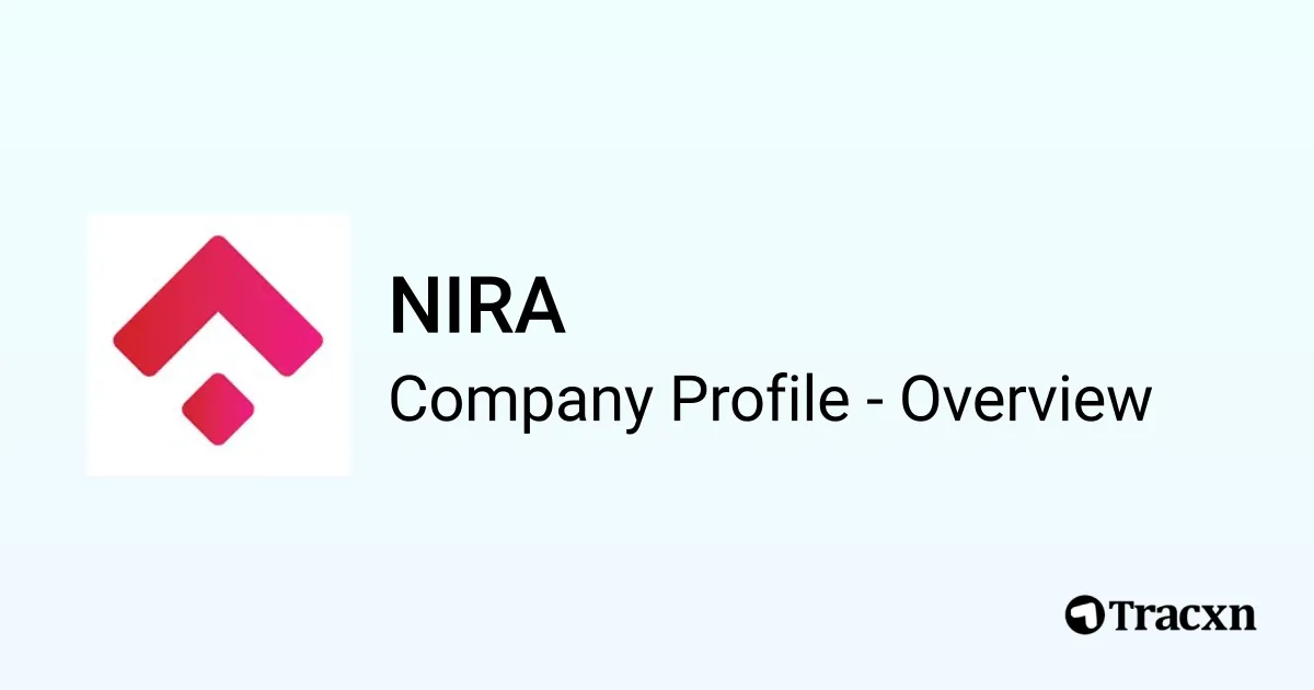 NIRA - 2026 Company Profile, Team, Funding, Competitors & Financials ...