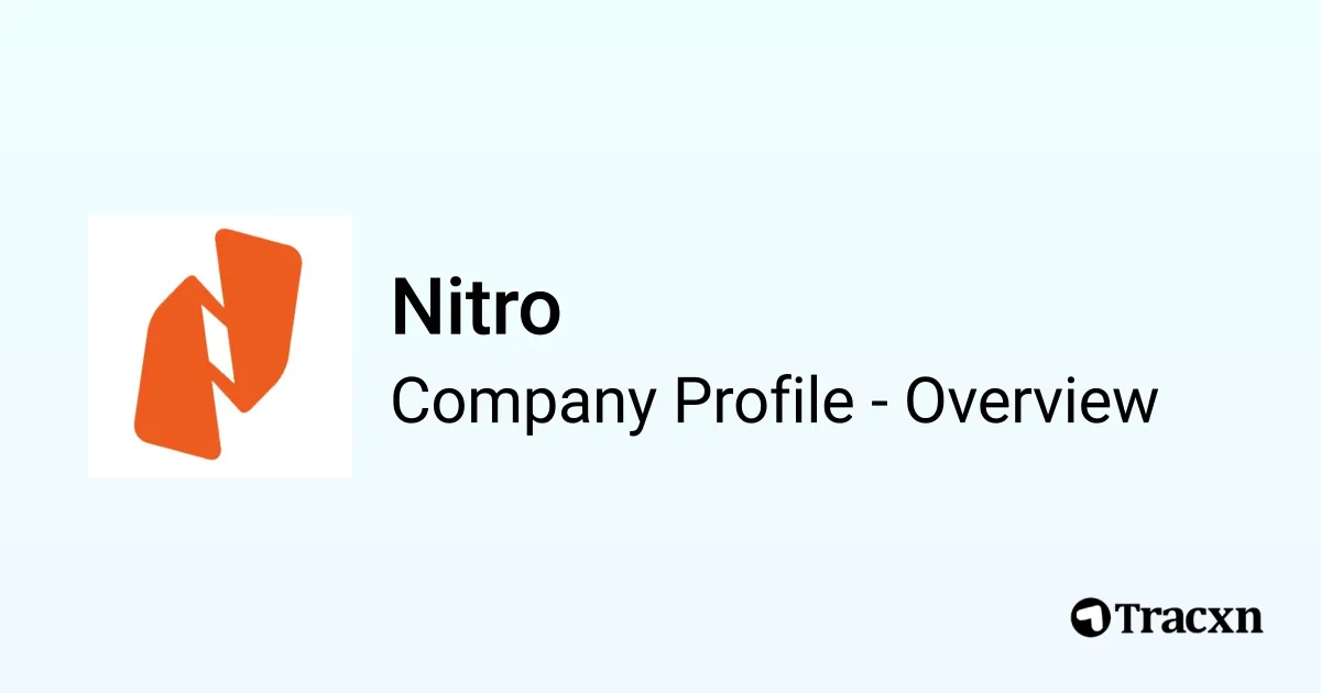 Nitro - 2026 Company Profile, Team, Funding & Competitors - Tracxn